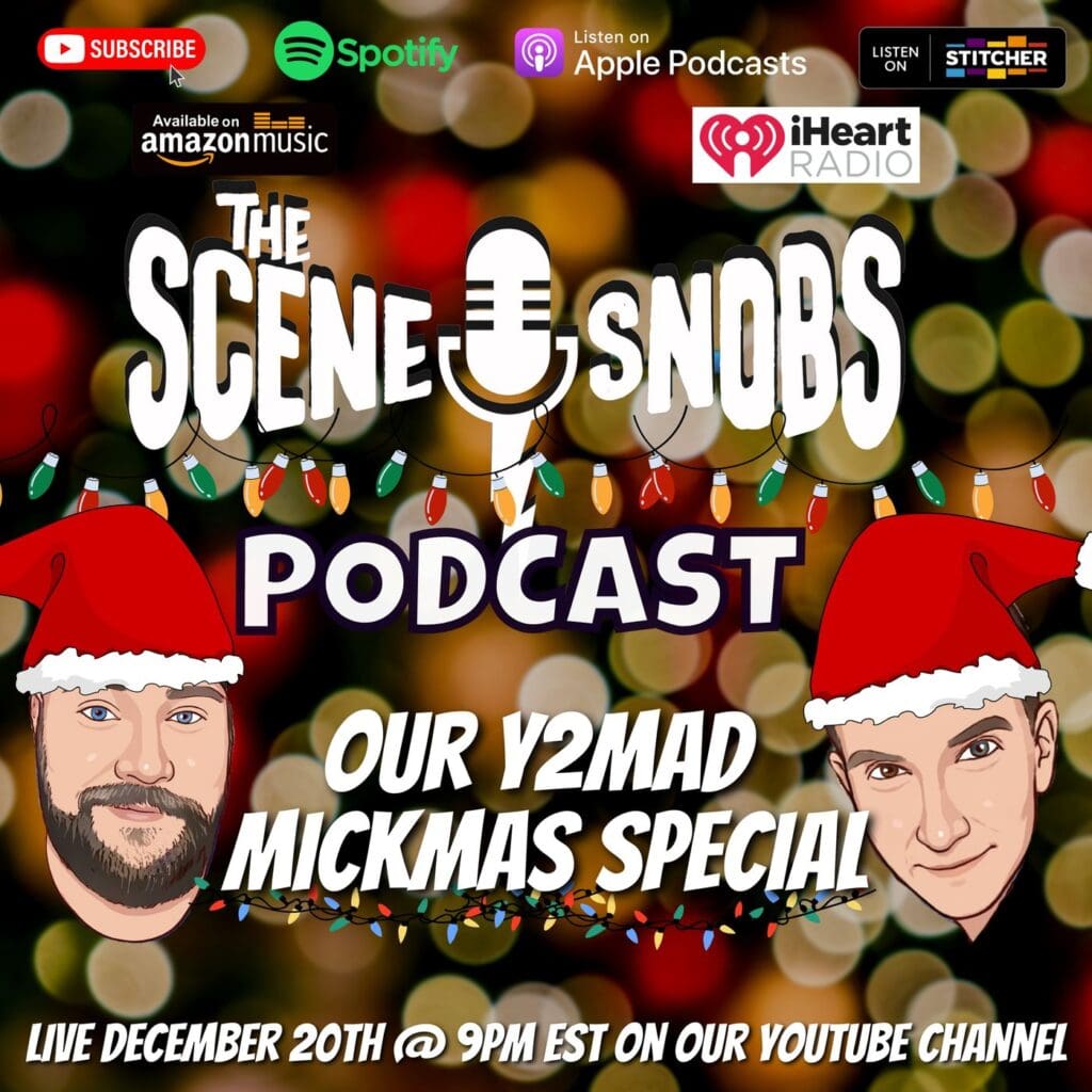 The Scene Snobs Podcast - I Have A Podcast